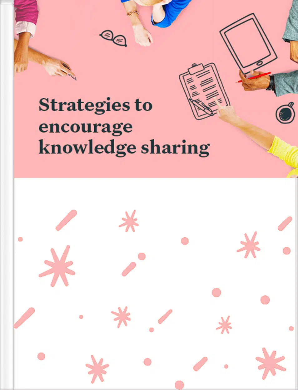 Checklist: 18 Ways to Encourage Knowledge Sharing - Bloomfire