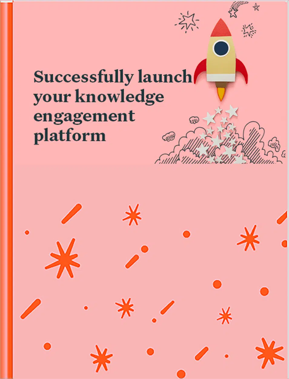The Enterprise Guide to Launching a Knowledge Engagement Platform ...