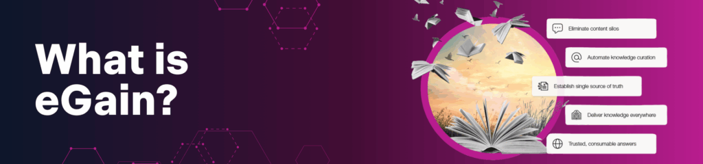 What is eGain? A Comprehensive Guide